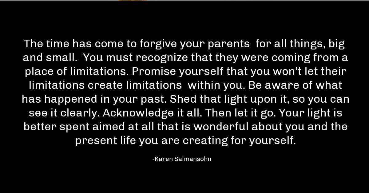 Forgiveness Parents Quotes