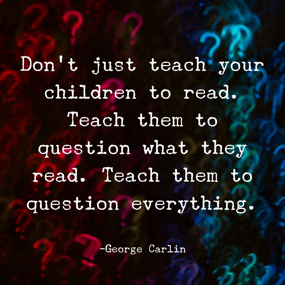 Raise Kids Who Challenge & Question Everything...Even You! – Creative ...