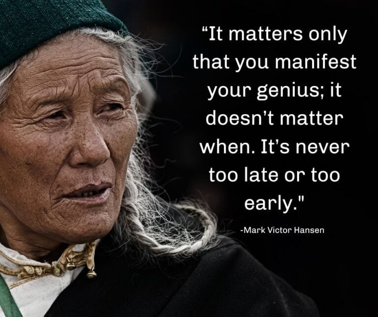 It’s Never Too Late to Make Your Dreams Come True