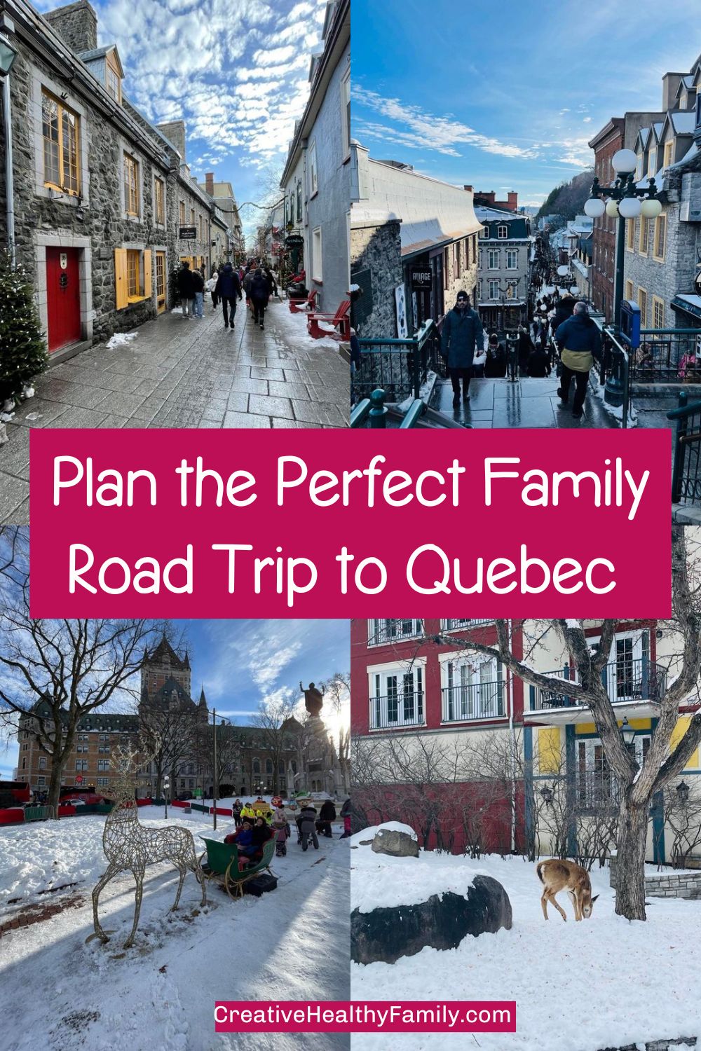 Our Quebec City, Mont Tremblant & Montreal Family Road Trip