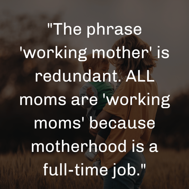 62 Quotes from Strong Moms That Every Child Wants Their Parents to Know ...
