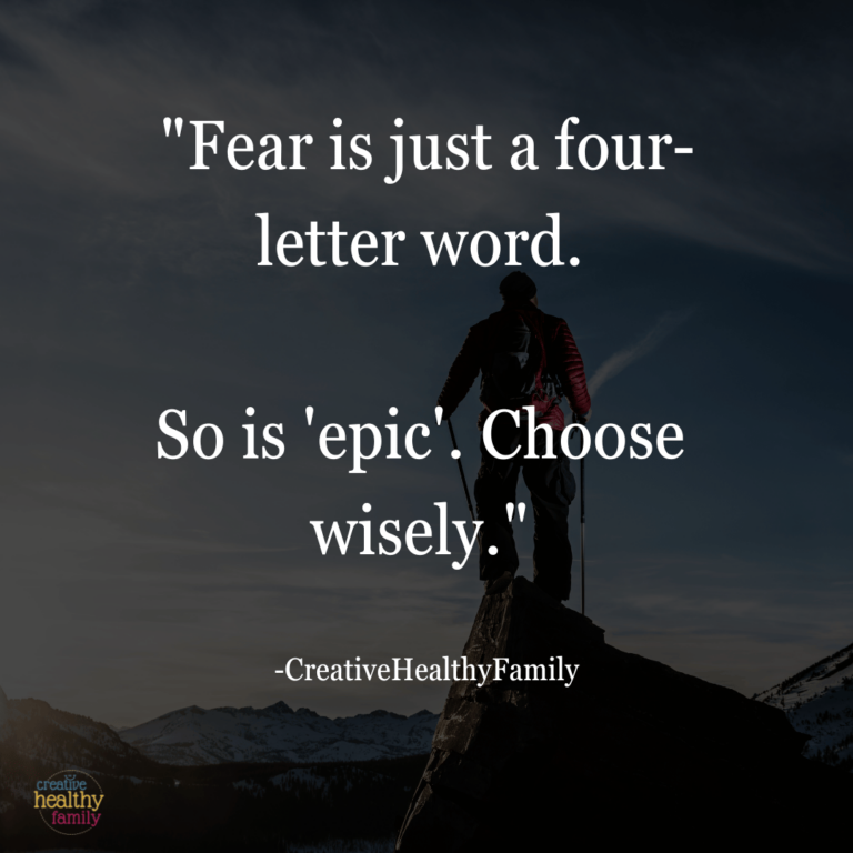 65 Quotes About Fear to Help Fuel Your Courage – Creative Healthy Family