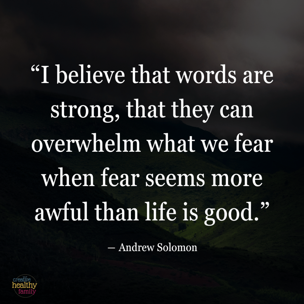 65 Quotes About Fear to Help Fuel Your Courage – Creative Healthy Family