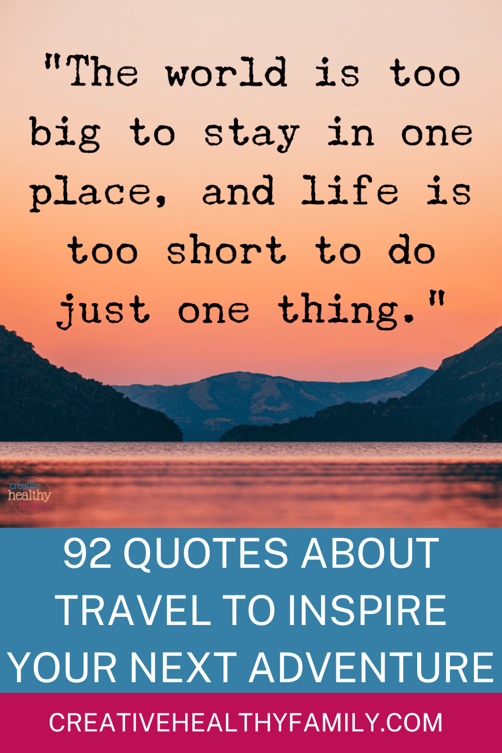 92 Quotes About Travel to Inspire Your Next Adventure – Creative ...